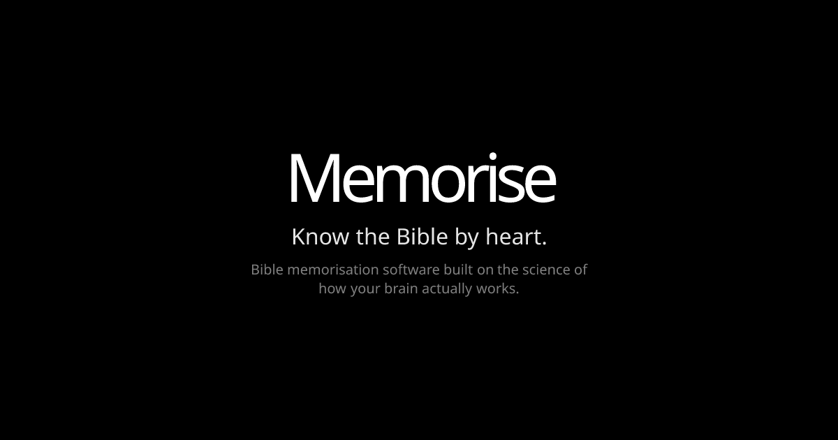 Memorise — Bible Memorisation App | Spaced Repetition for Scripture